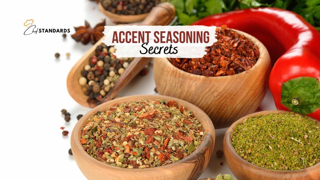 8 Secret Ingredients In Accent Seasoning Worth Knowing