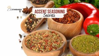 8 Secret Ingredients In Accent Seasoning Worth Knowing