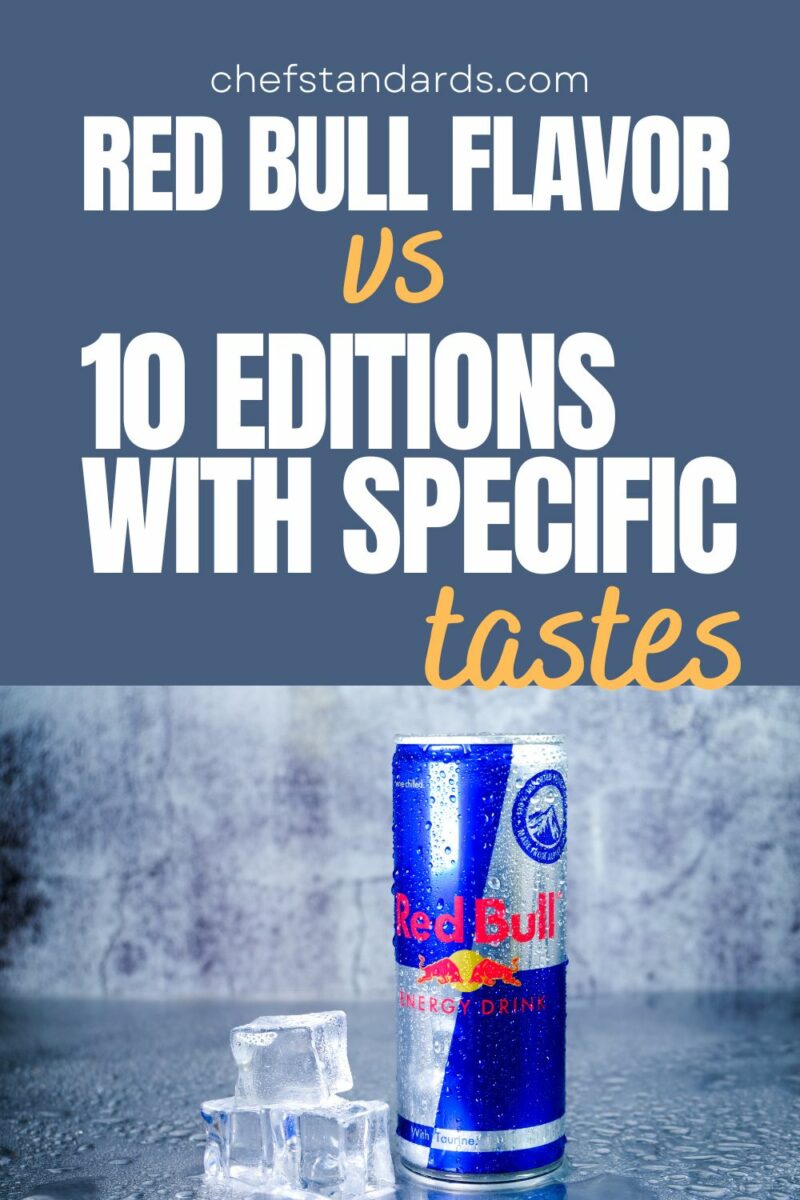 What Does Red Bull Taste Like? 10 Editions With Specific Tastes