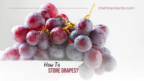 How To Store Grapes And Enjoy Them Sweet And Fresh