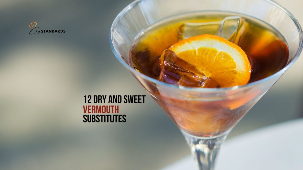 12 Finest Dry And Sweet Vermouth Substitutes To Consider