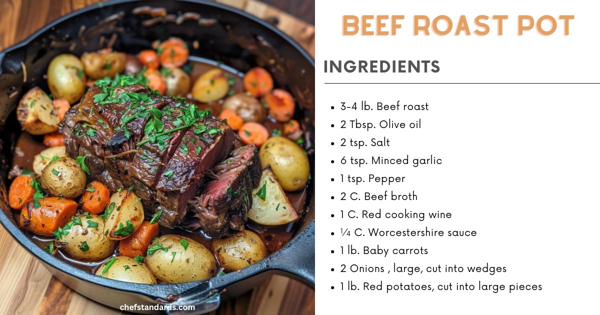 Easy and Delicious Beef Roast Pot For Any Occasion